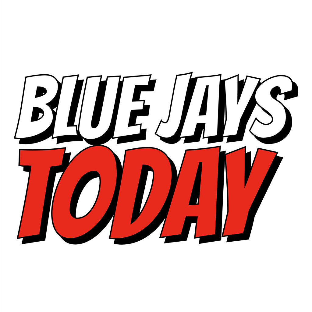 Blue Jays Today – Nation Gear Store